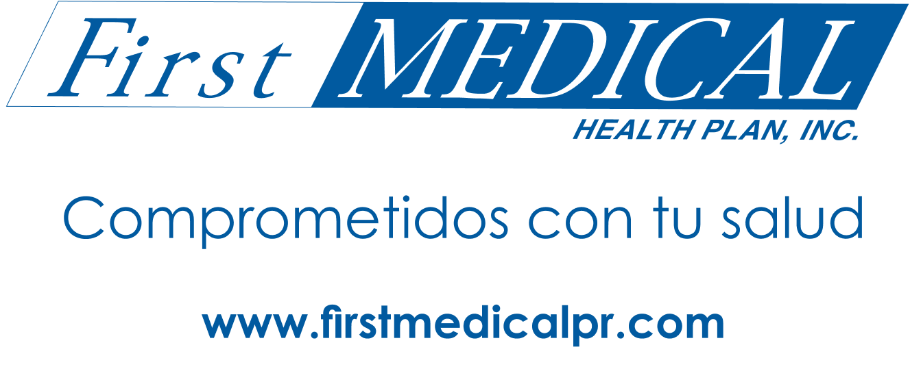 Dilo sin excusas - First Medical Health Plan Inc